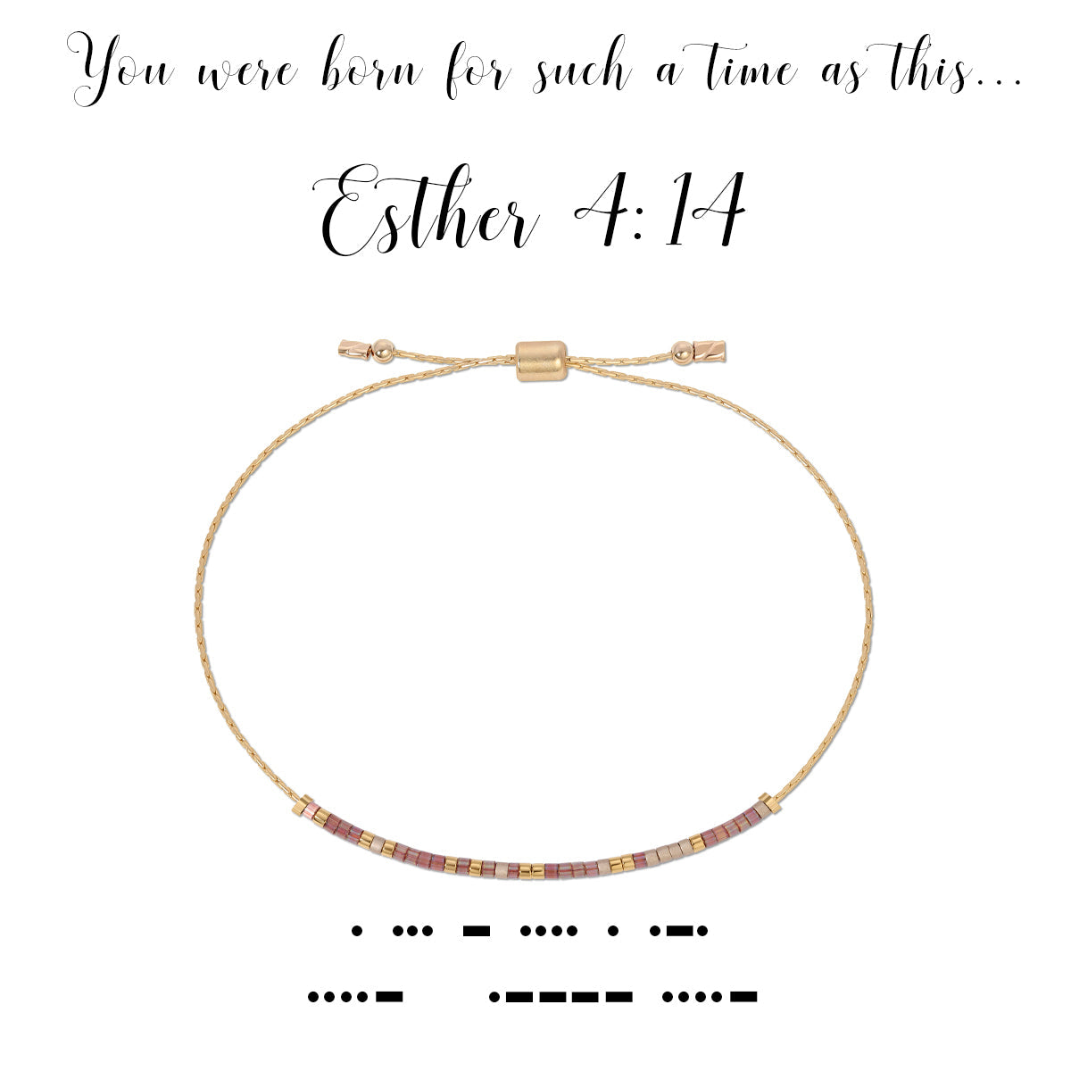 Dot & Dash Esther 4:14 Bracelet – The Strawberry Shop
